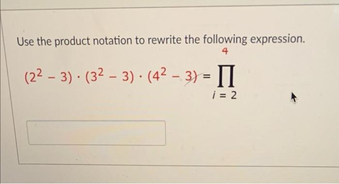 Solved Use the product notation to rewrite the following | Chegg.com