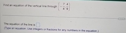 Solved Find an equation of the vertical line through | Chegg.com