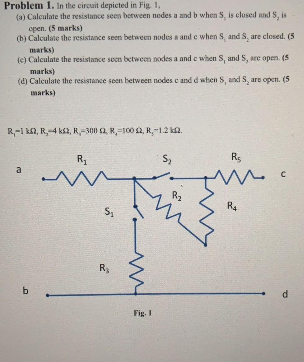 Solved Problem 1. In the circuit depicted in Fig. 1, (a) | Chegg.com
