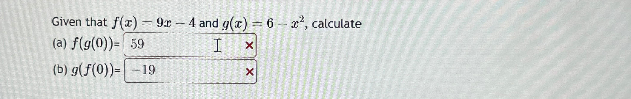 Solved Given that f(x)=9x-4 ﻿and g(x)=6-x2, | Chegg.com