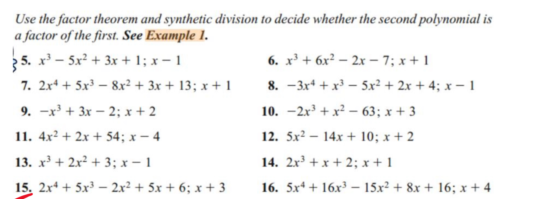 Solved Use the factor theorem and synthetic division to | Chegg.com