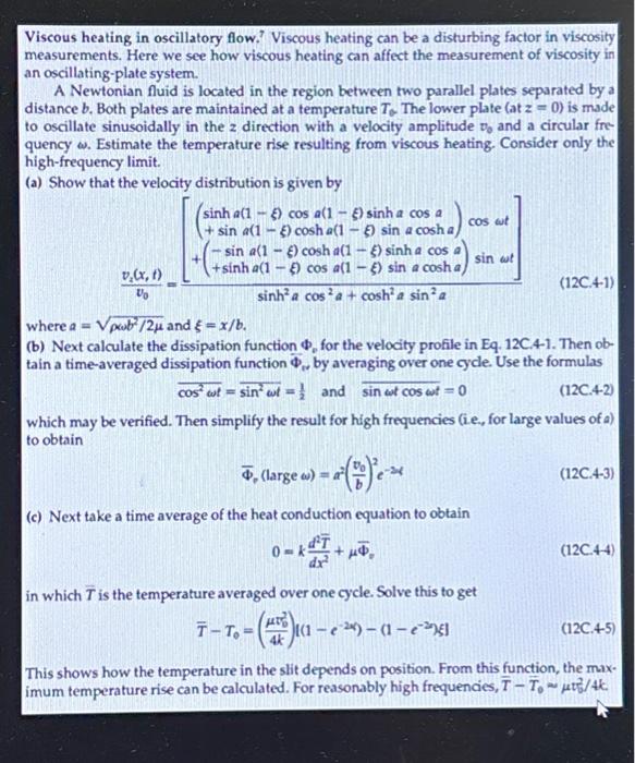 Solved Viscous heating in oscillatory flow. 7 Viscous | Chegg.com
