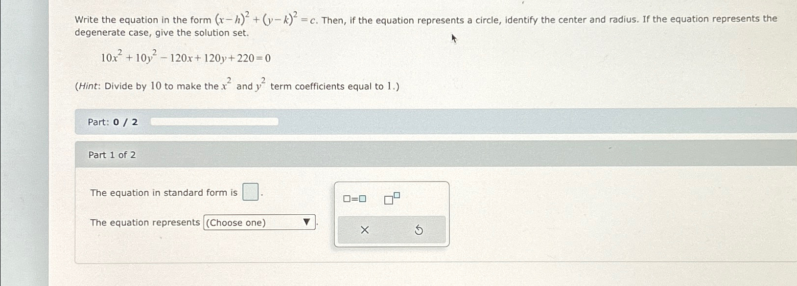Solved Write the equation in the form (x-h)2+(y-k)2=c. | Chegg.com