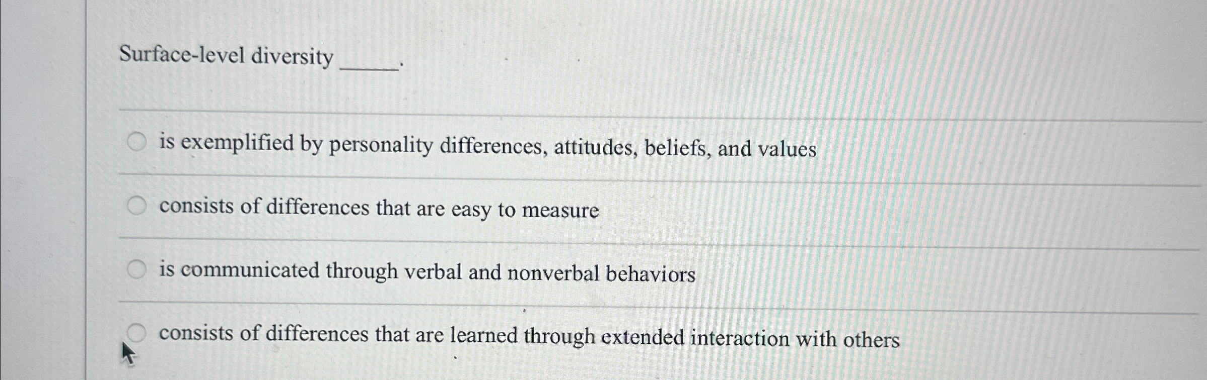 Solved Surface-level diversityis exemplified by personality | Chegg.com