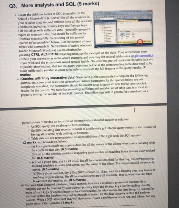 Solved Q3. More analysis and SQL ( 5 marks) i. Create the | Chegg.com