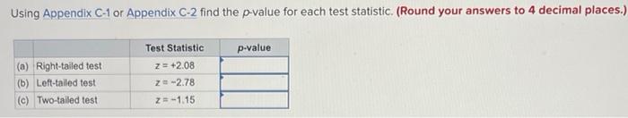 Solved Using Appendix C 1 Or Appendix C 2 Find The P Value 