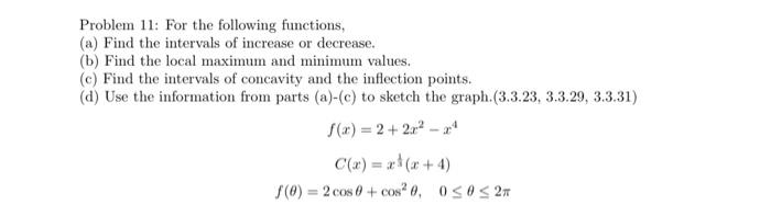 Solved Problem 11: For the following functions, (a) Find the | Chegg.com