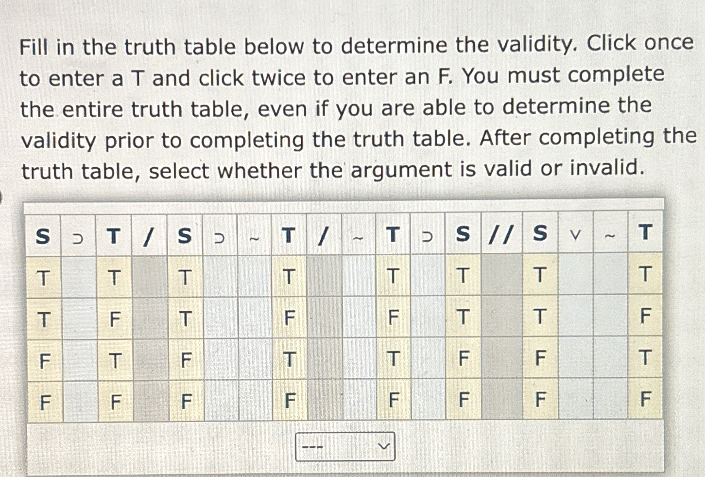 Solved Fill in the truth table below to determine the | Chegg.com