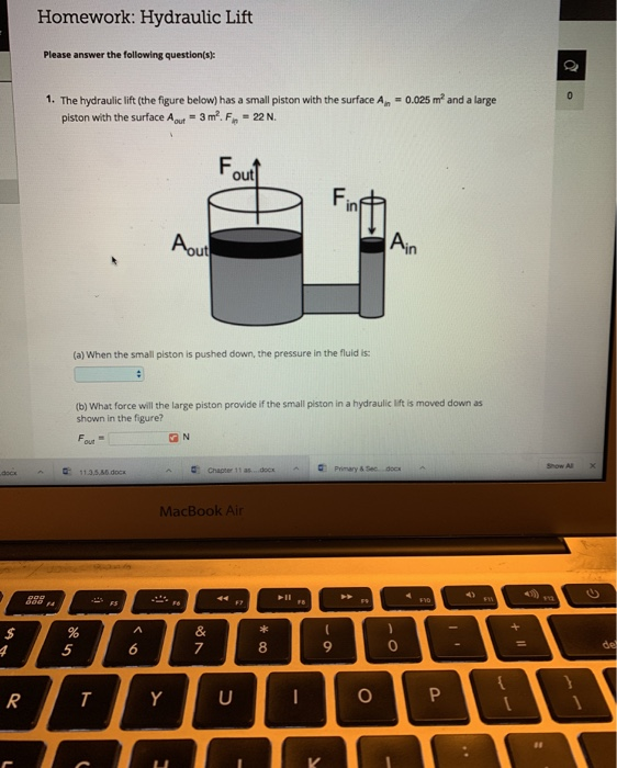 Solved Homework: Hydraulic Lift Please answer the following | Chegg.com