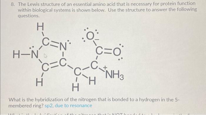 Solved 8. The Lewis structure of an essential amino acid | Chegg.com
