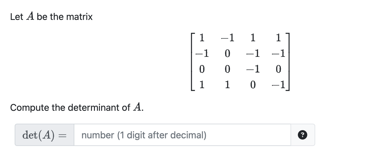 Solved Let A ﻿be the matrix[1-111-10-1-100-10110-1]Compute | Chegg.com