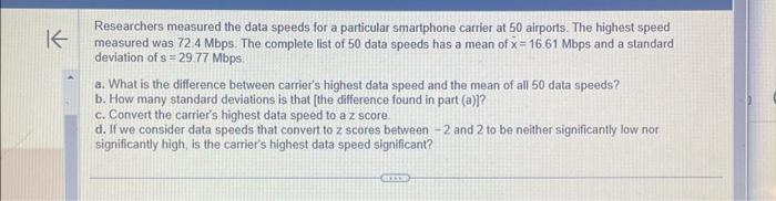 Solved Researchers measured the data speeds for a particular | Chegg.com