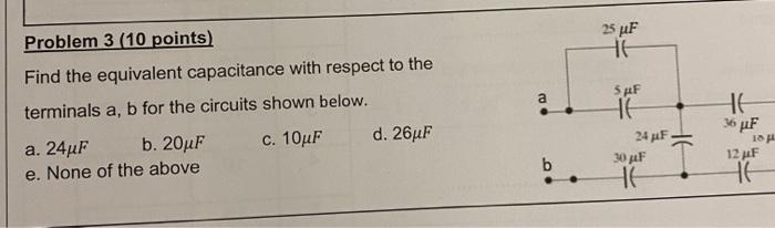 Solved Problem 3 (10 points) Find the equivalent capacitance | Chegg.com