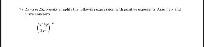 Solved 7) Laws of Exponents. Simplify the following | Chegg.com