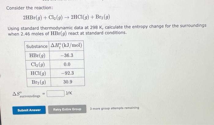 Solved Consider the reaction: 2HBr(g)+Cl2(g)→2HCl(g)+Br2(g) | Chegg.com