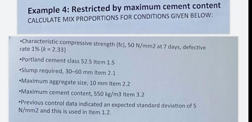 Solved Example 4: Restricted by maximum cement content | Chegg.com