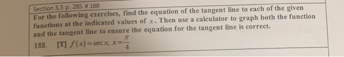 Solved Section 3.5 p. 285 # 188 For the following exercises, | Chegg.com