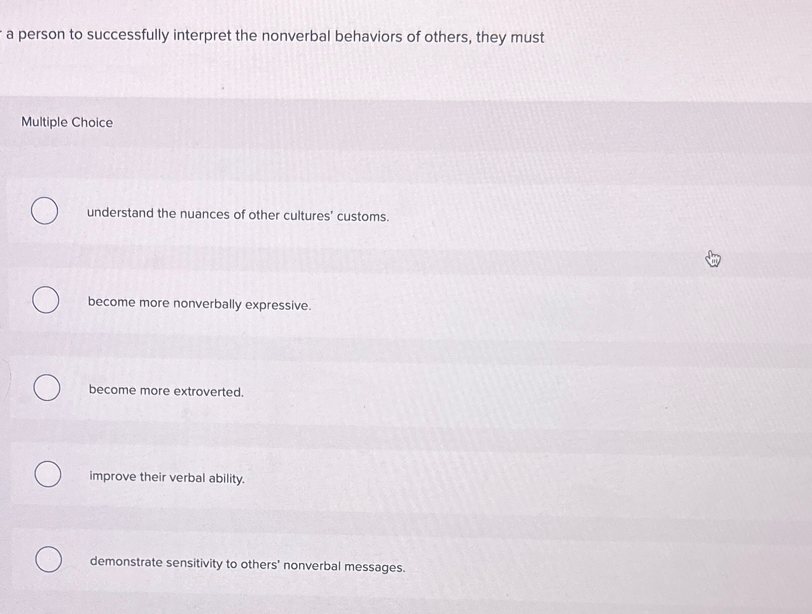 Solved a person to successfully interpret the nonverbal | Chegg.com