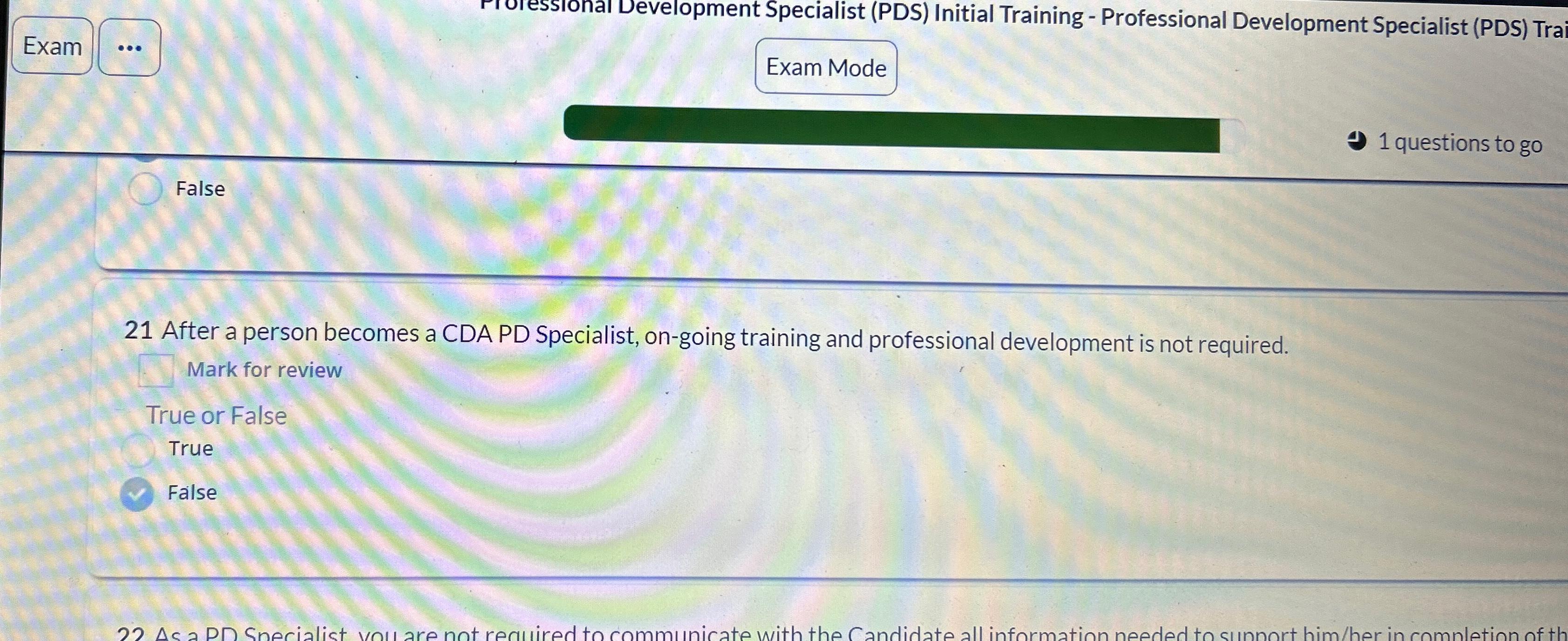 Solved ExamExam ModeFalse21 ﻿After a person becomes a CDA PD | Chegg.com