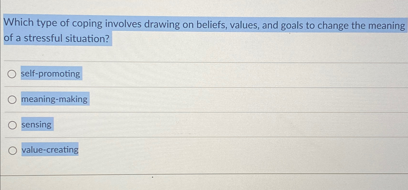 Solved Which type of coping involves drawing on beliefs, | Chegg.com