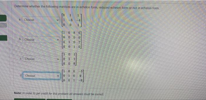 Solved Determine whether the following matrices are in | Chegg.com