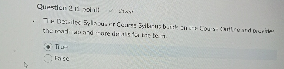 Solved Question 2 (1 ﻿point) ﻿SavedThe Detailed Syllabus or | Chegg.com