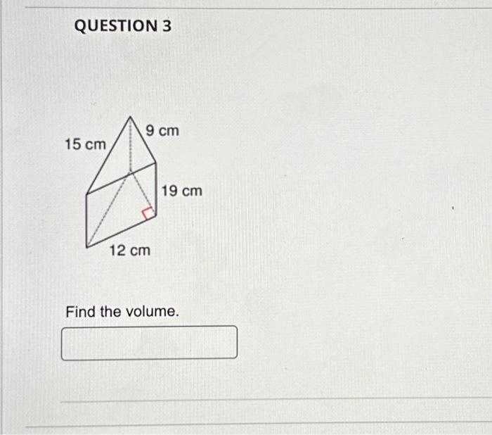 Solved QUESTION 3 Find the volume. | Chegg.com