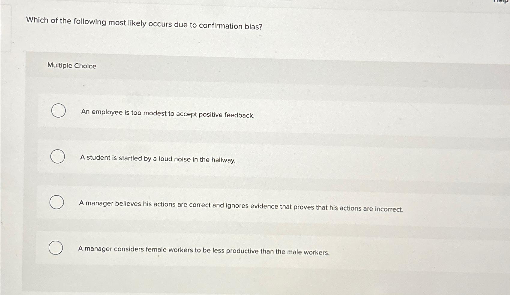 Solved Which of the following most likely occurs due to | Chegg.com