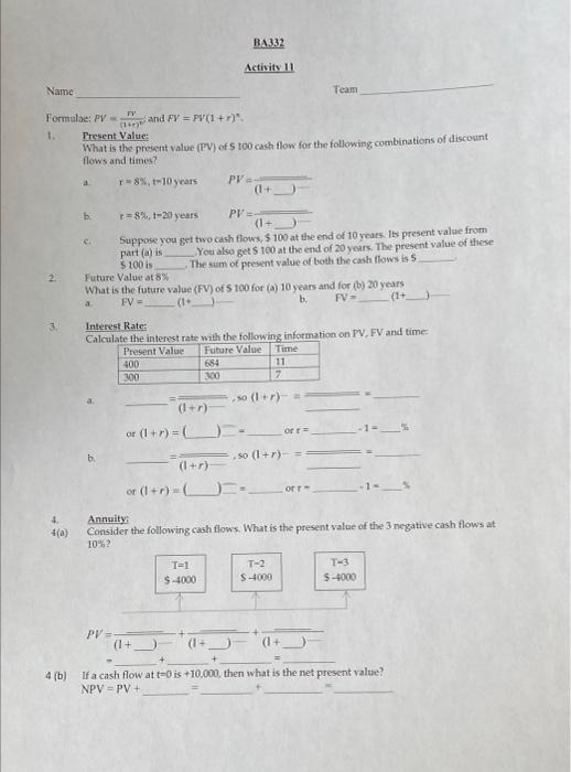 Solved Formulae: PV=(1+r)′π′ and FV=PV(1+r)π, 1. Present | Chegg.com