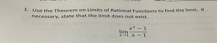 Solved 1. Use the Theorem on Limits of Rational Functions to | Chegg.com
