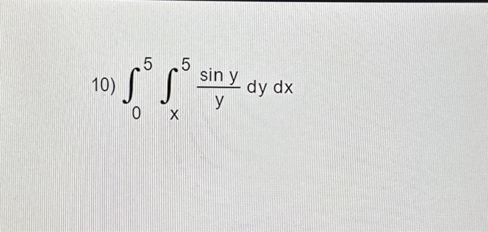 Solved Graph the region of integration, reverse the order of | Chegg.com