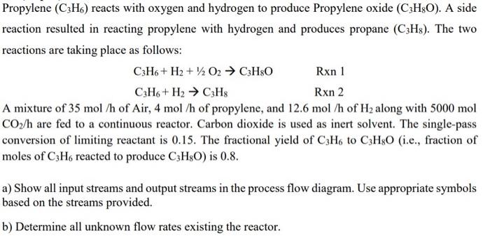 Solved Propylene (C3H6) reacts with oxygen and hydrogen to | Chegg.com