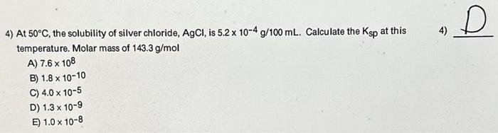 Solved 4) At 50∘C, the solubility of silver chloride, AgCl, | Chegg.com