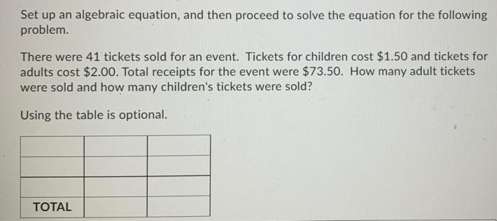 Solved Set up an algebraic equation, and then proceed to | Chegg.com