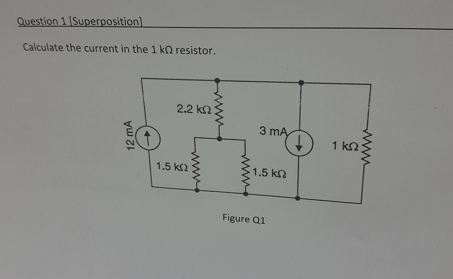Solved Question 1 [Superposition]Calculate the current in | Chegg.com