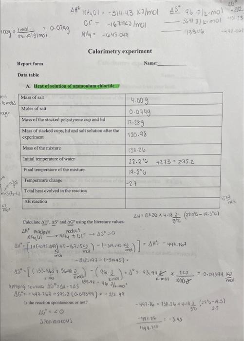 Calorimetry experiment The enthalpy change, H of the | Chegg.com