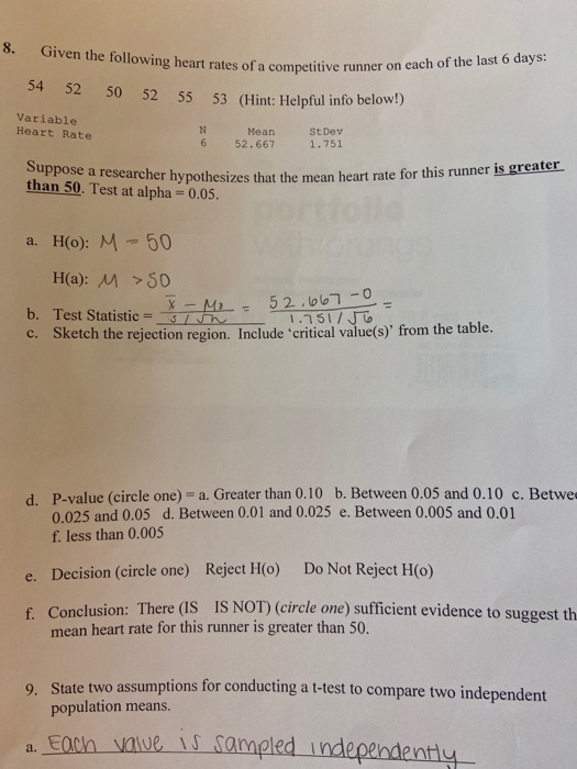 Solved 6. A scientist thinks that the average heart rate 68 | Chegg.com