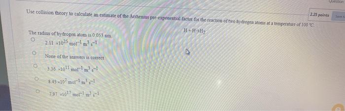 Solved Use collision theory to calculate an estimate of the | Chegg.com