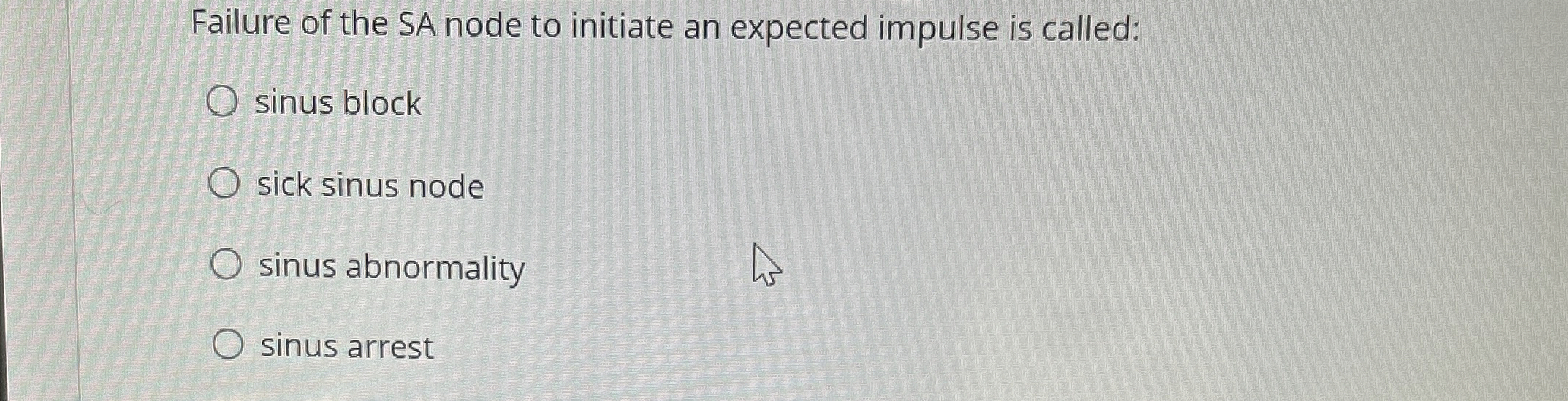 Solved Failure of the SA node to initiate an expected | Chegg.com