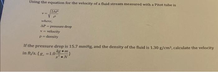 Solved Using the equation for the velocity of a fluid stream | Chegg.com