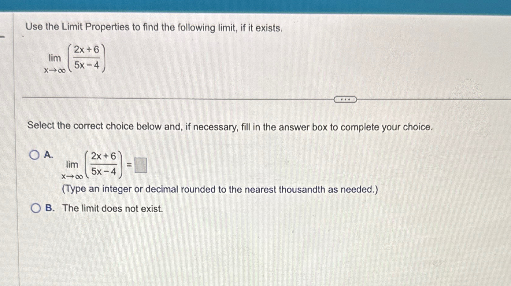 Solved Use the Limit Properties to find the following limit, | Chegg.com