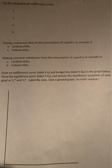 Solved List four properties of indifference curves. Placing | Chegg.com