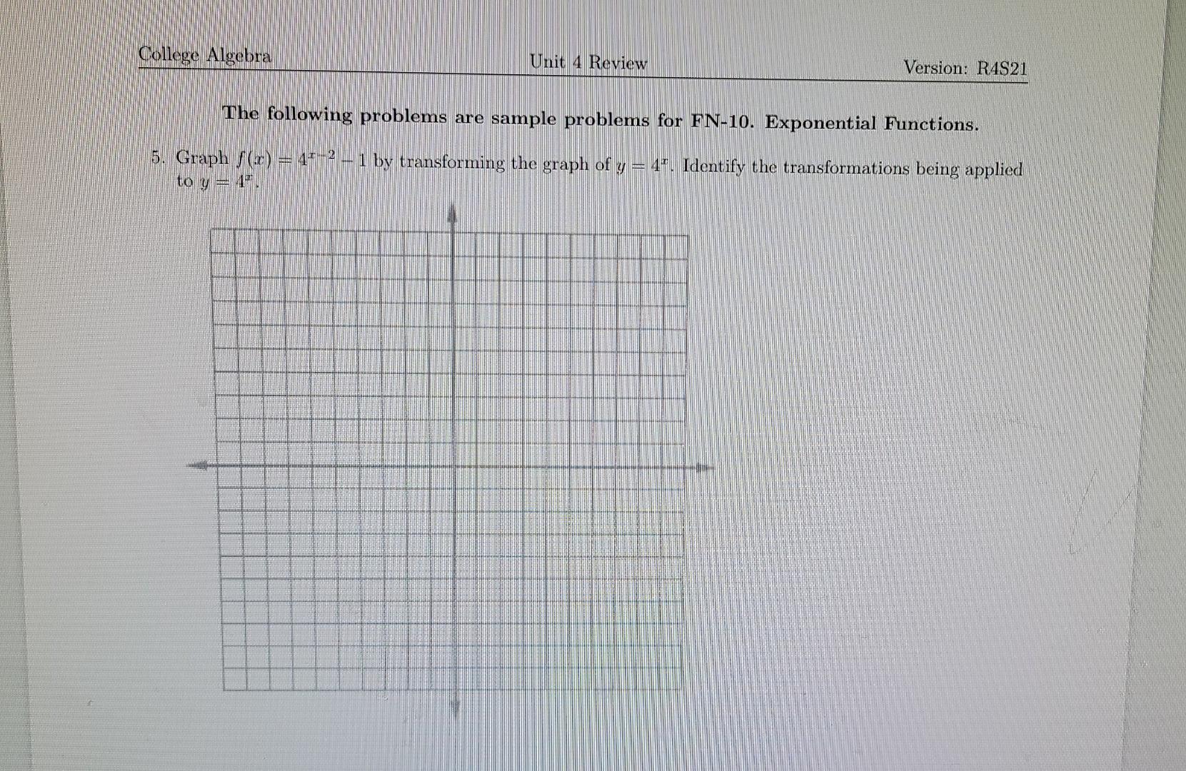Solved College Algebra Unit 4 Review Version: R4S21 The | Chegg.com