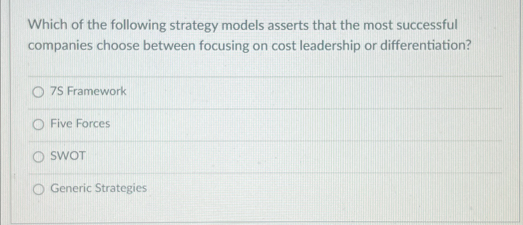 Solved Which of the following strategy models asserts that | Chegg.com