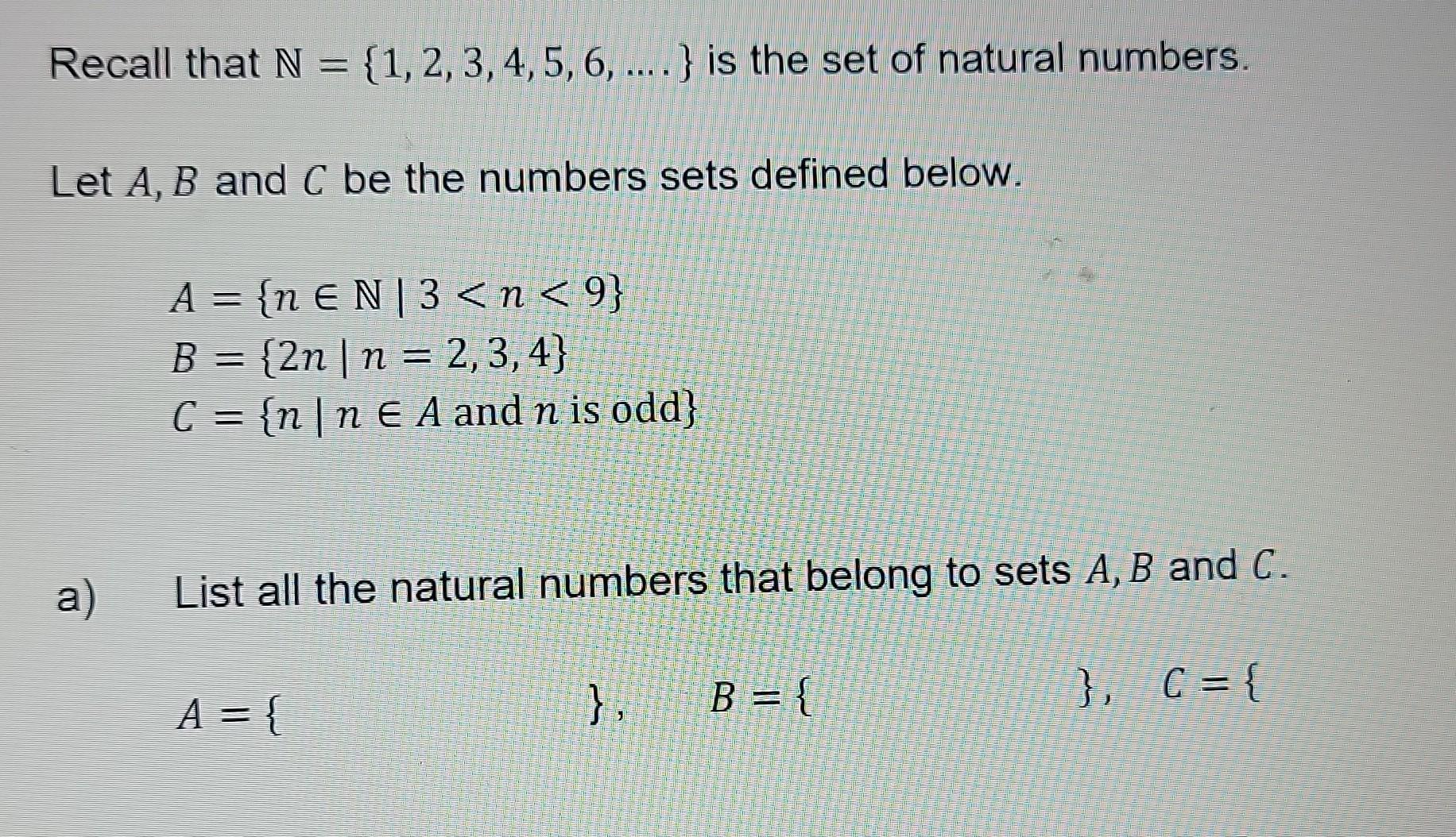 Solved Recall that N={1,2,3,4,5,6,…} is the set of natural | Chegg.com