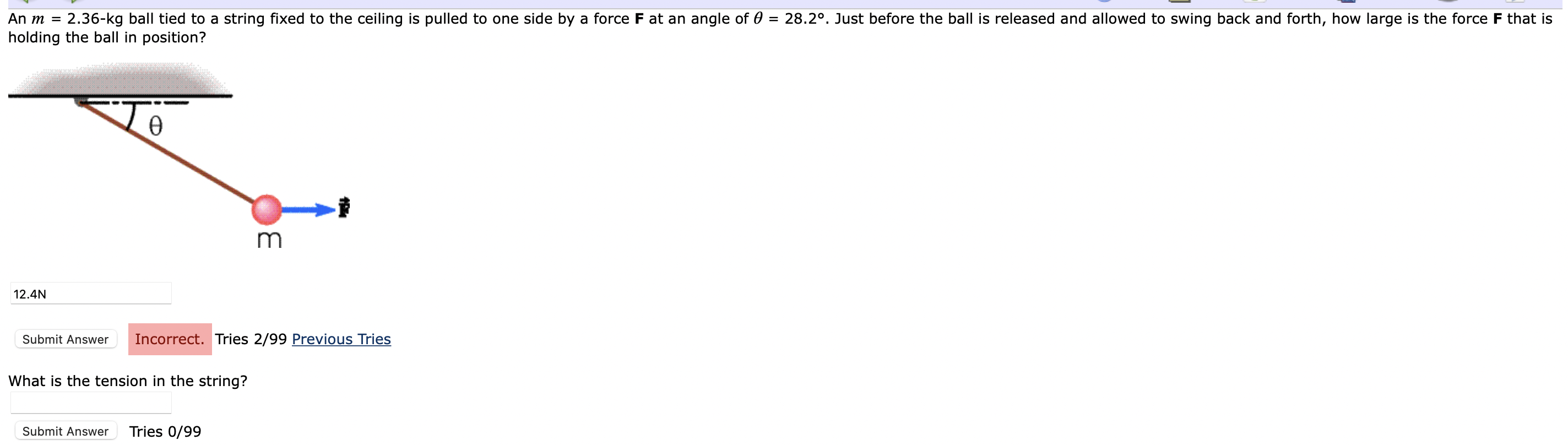 Solved An m=2.36-kg ﻿ball tied to a string fixed to the | Chegg.com