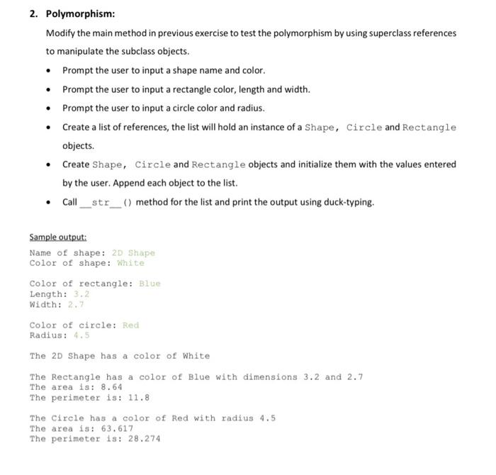 Solved 2. Polymorphism: Modify the main method in previous | Chegg.com