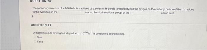 Solved The secondary structure of a 3-10 helix is stabilized | Chegg.com