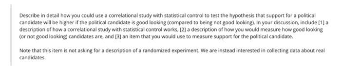 Solved Describe in detail how you could use a correlational | Chegg.com