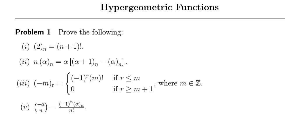 Solved Hypergeometric Functions Problem 1 Prove the | Chegg.com